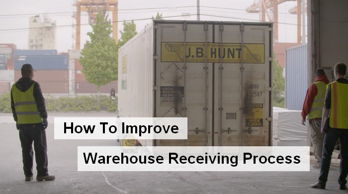 How To Improve The Warehouse Receiving Process